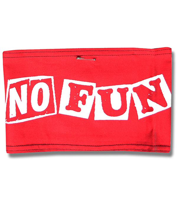 No Fun Armband | Seditionaries Reproductions UK